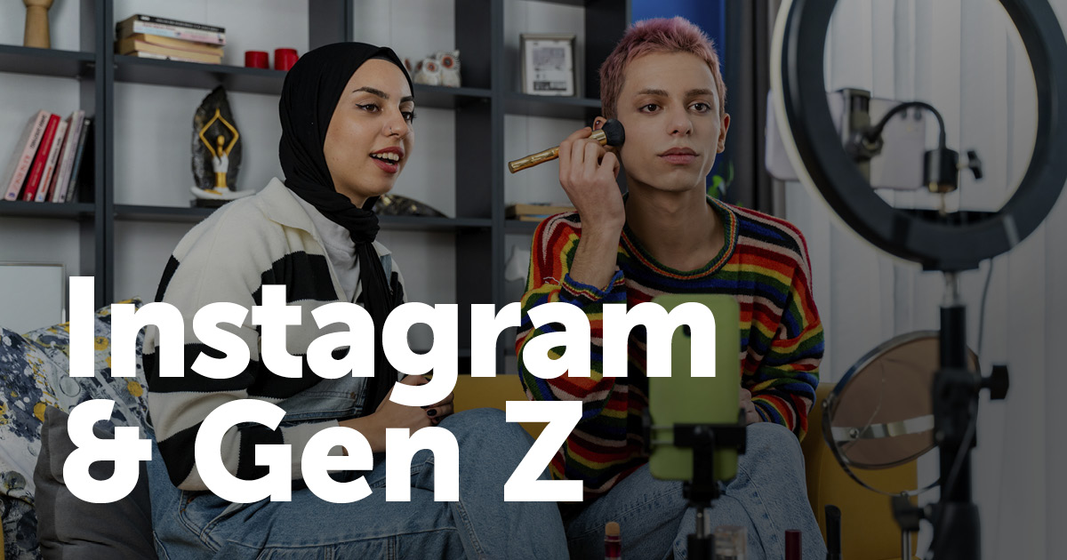 Instagram and Gen Z: What You Need to Know | retailconnection