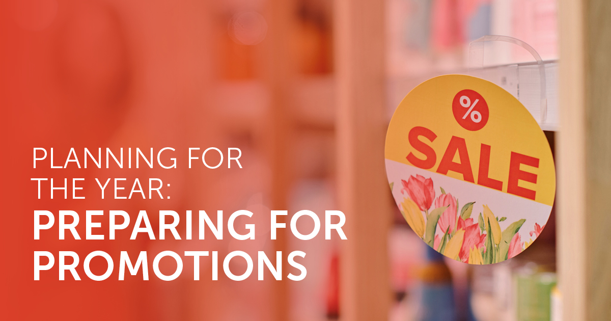 Planning for the Year: Preparing for Promotions | retailconnection