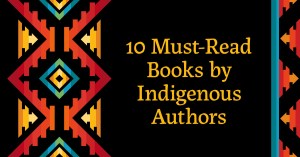 10 Must-Read Books by Indigenous Authors | retailconnection