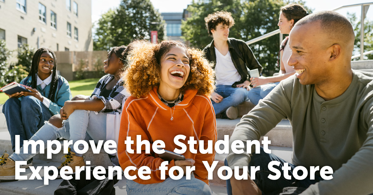 Improve the Student Experience in Your Store | retailconnection